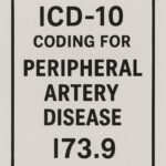 ICD-10 Coding for Peripheral Artery Disease (PAD) - wmwtl