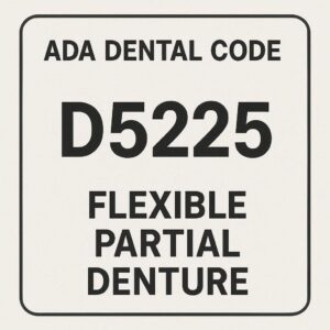 ADA Dental Code for Flexible Partial Dentures - wmwtl