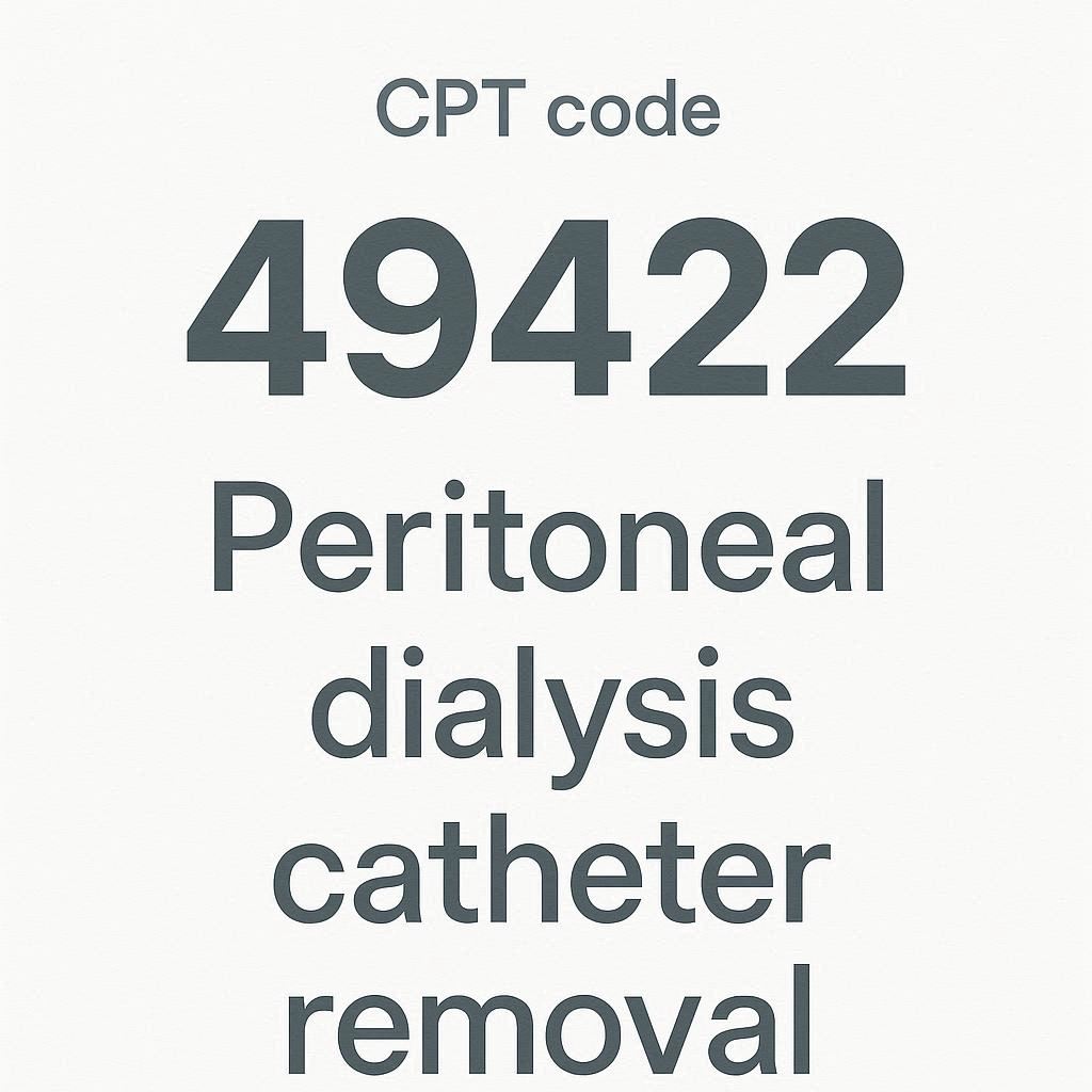 CPT Code Peritoneal Dialysis Catheter Removal: A Complete Billing Guide ...