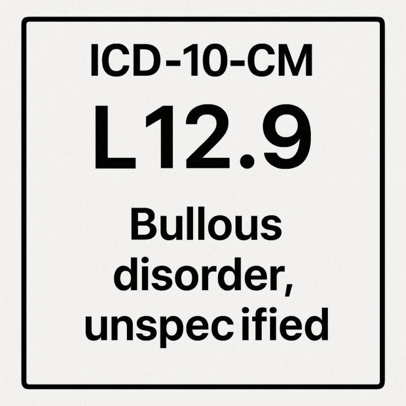 ICD 10 Code for Bullous Skin Disease - wmwtl